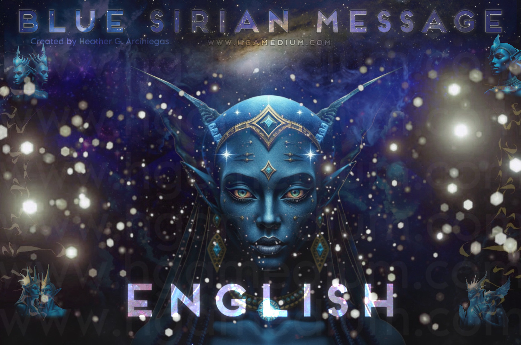Blue Sirian Message (English/EspaÑol) – H.G.A Medium